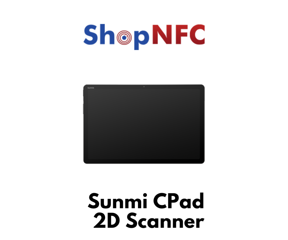 SUNMI CPad, NFC Tablet 11”, 2D Scanner, GMS-EDLA, Android 14 - Shop NFC